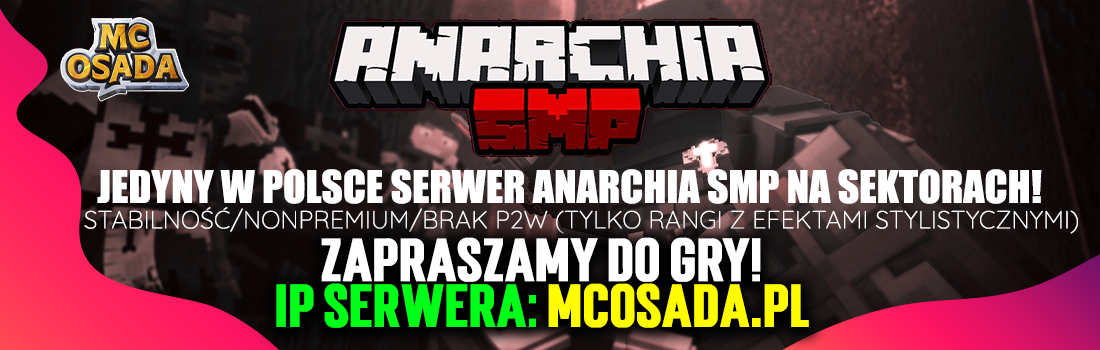 🔥 Serwery Minecraft Anarchia SMP - lista serwerów | Strona 2